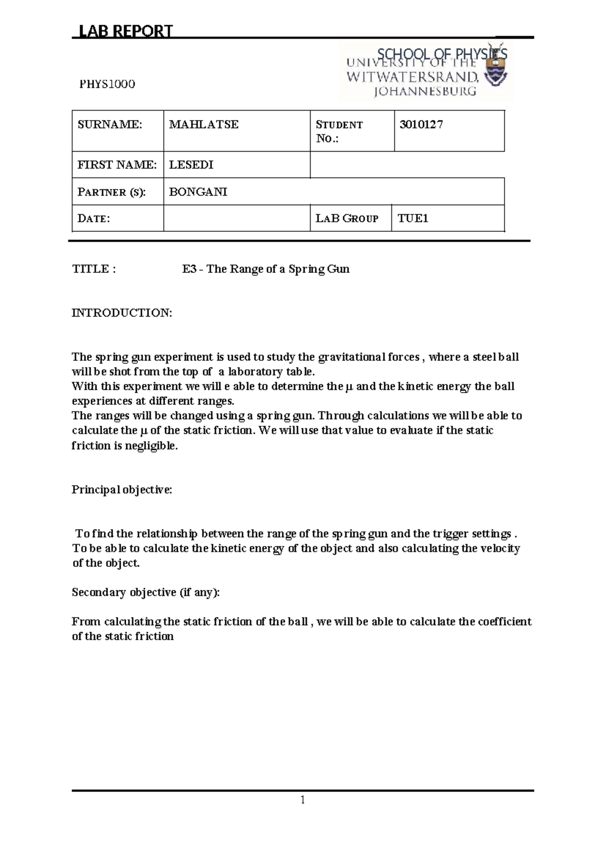 LAB REPORT: E3 The Range of a Spring Gun - Physics 3010127 - Studocu
