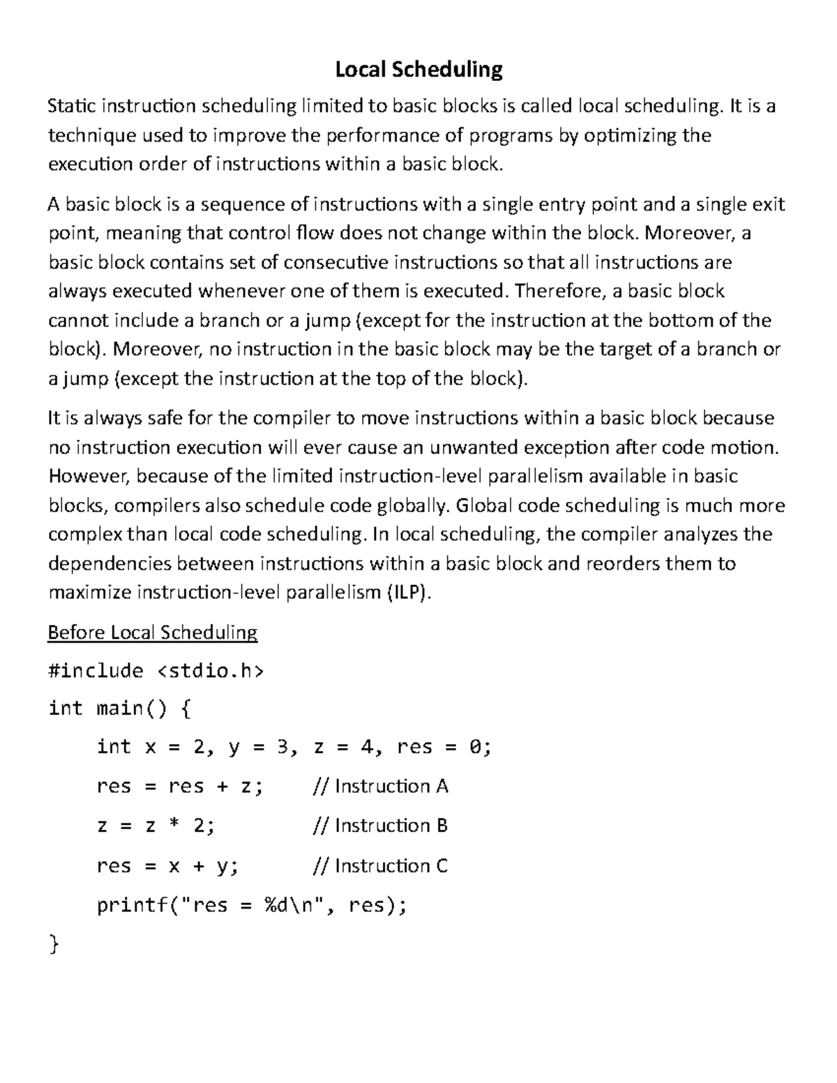 Local Scheduling - Local Scheduling Static instruction scheduling ...