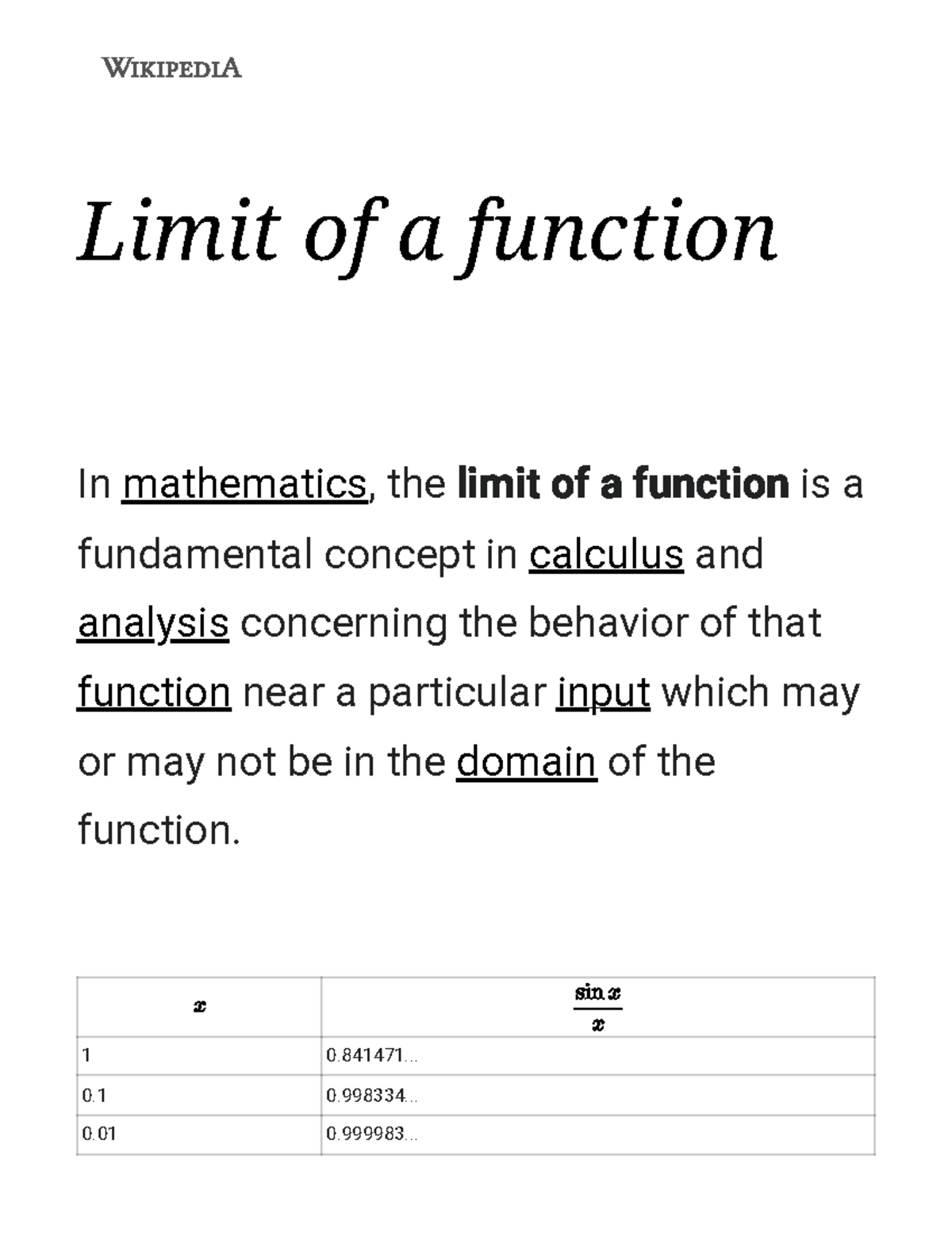 Limit of a function - Wikipedia - Limit of a function In mathematics ...