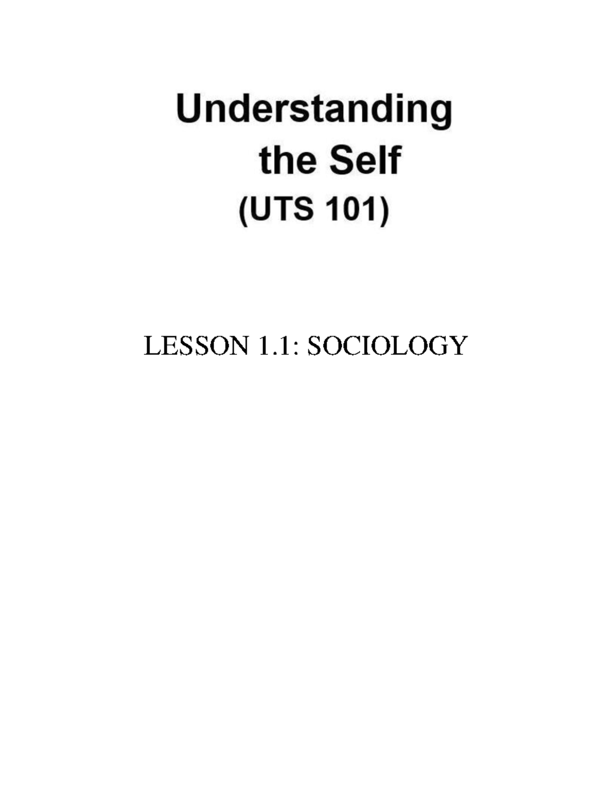 UTS L1 - Lesson 1: Understanding the Self in Sociology - Studocu