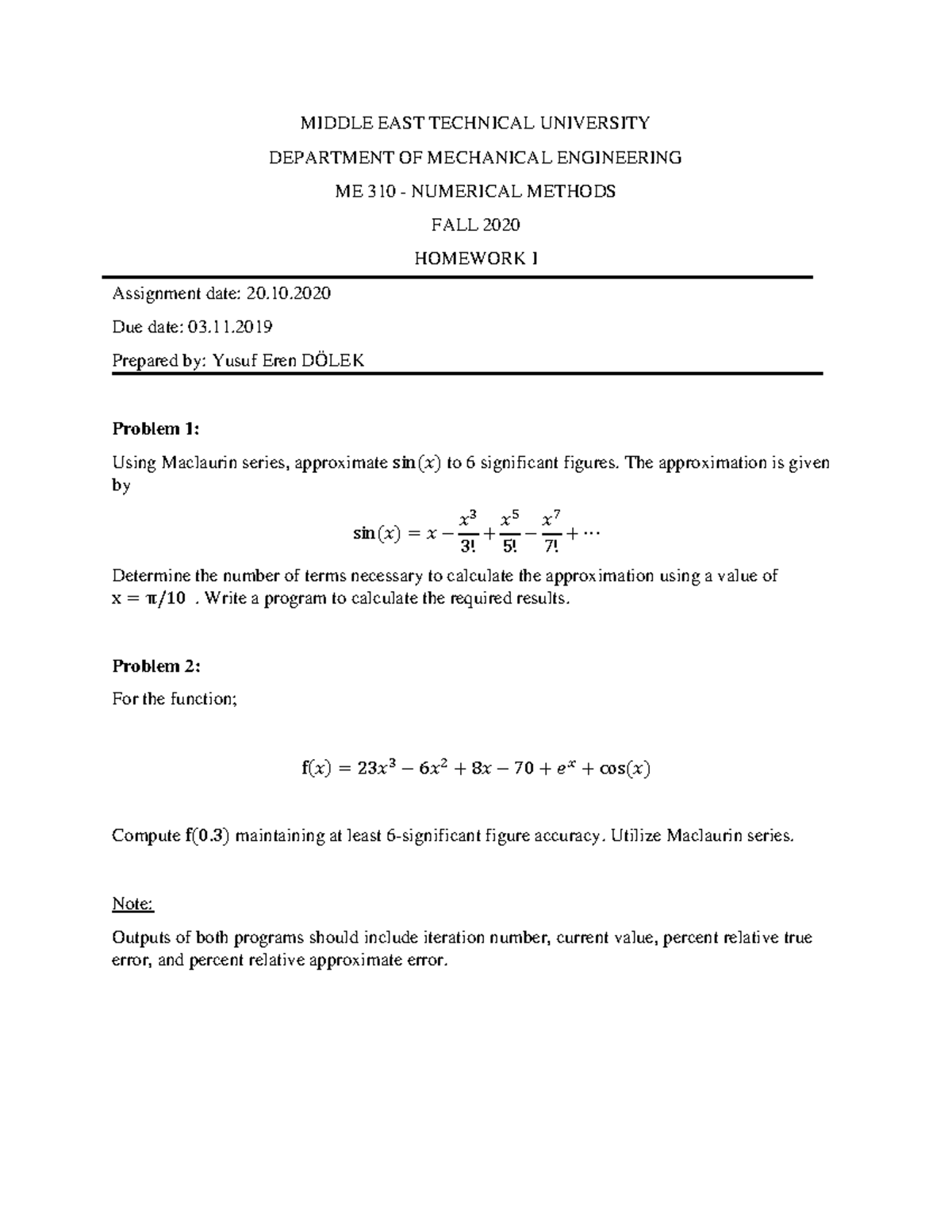 ME310 Fall 2020 Homework I: Numerical Methods & Maclaurin Series - Studocu