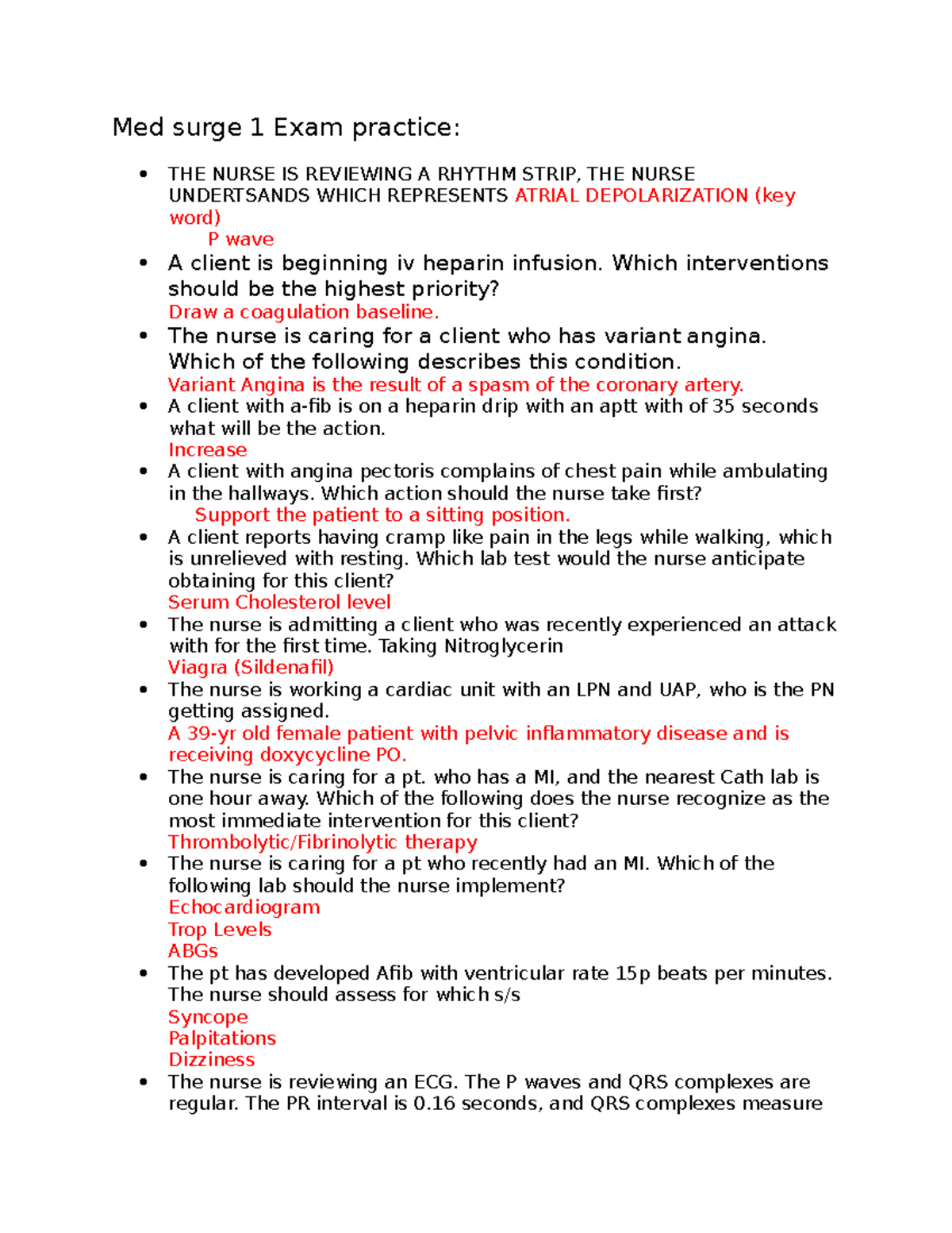 Med surge 1 Exam practice - Med surge 1 Exam practice: THE NURSE IS ...