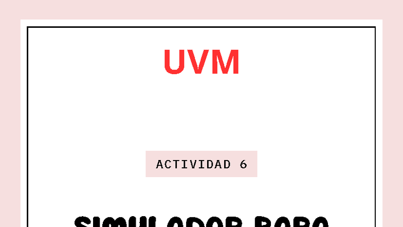UVM Actividad 6: Simulador para el Retiro en Matemáticas Financieras ...