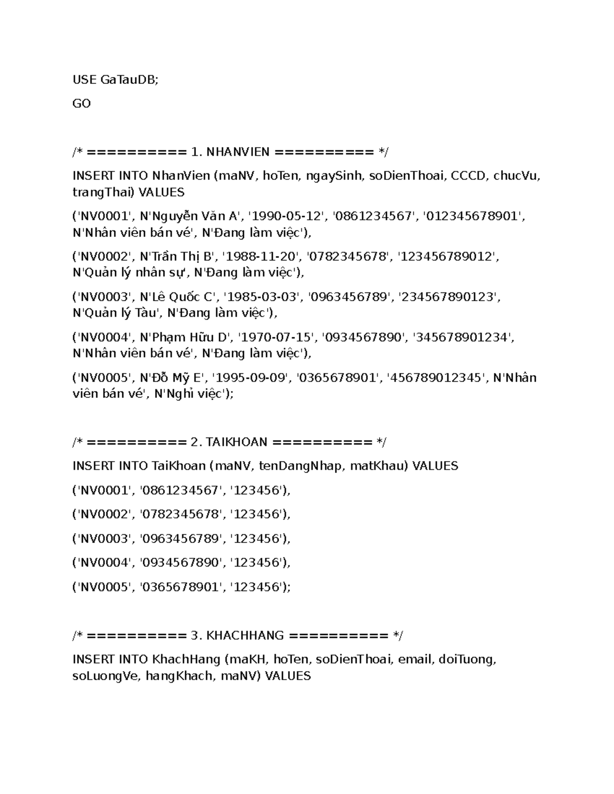 Data Ga Tau DB - SQL Insert Statements and Structure - Studocu
