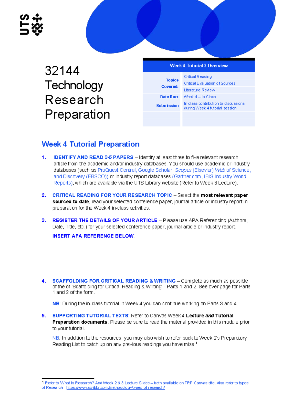 32144 Technology Research Preparation: Week 4 Tutorial 3 Overview - Studocu