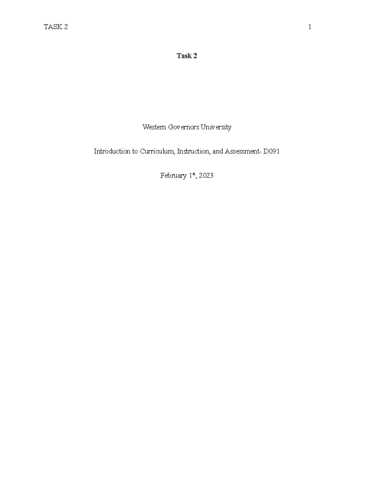 D091 Task 2 - N/A - Task 2 Western Governors University Introduction to ...