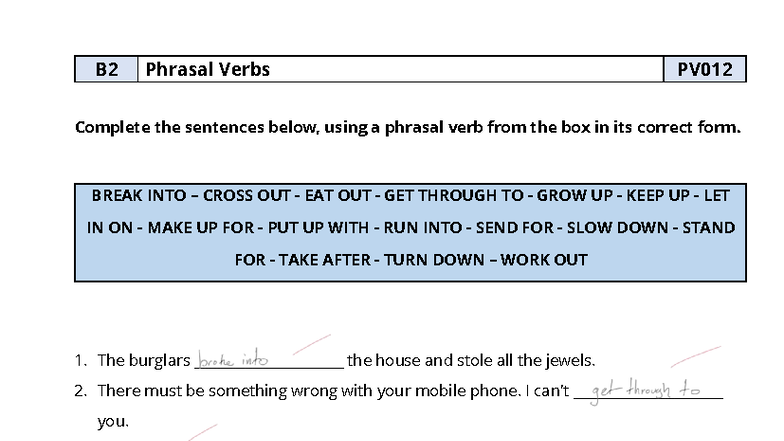 B2 PV012 Phrasal Verbs Exercise: Complete the Sentences - Studocu