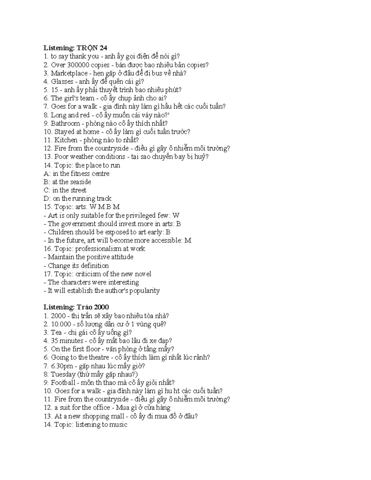 Listening: TRỘN 24, 18, 26 - Practice Questions and Topics - Studocu