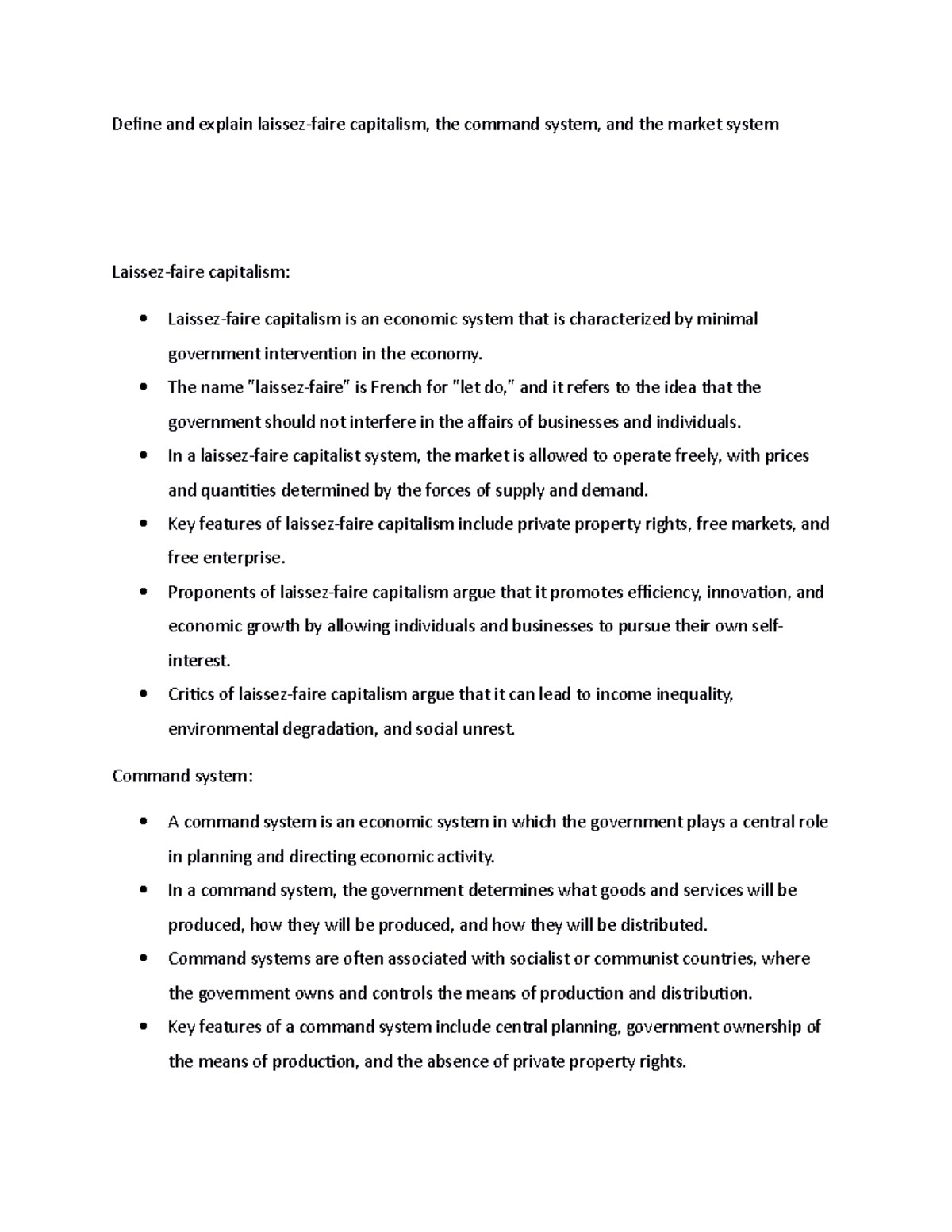 Define and explain laissez-faire capitalism, the command system, and ...