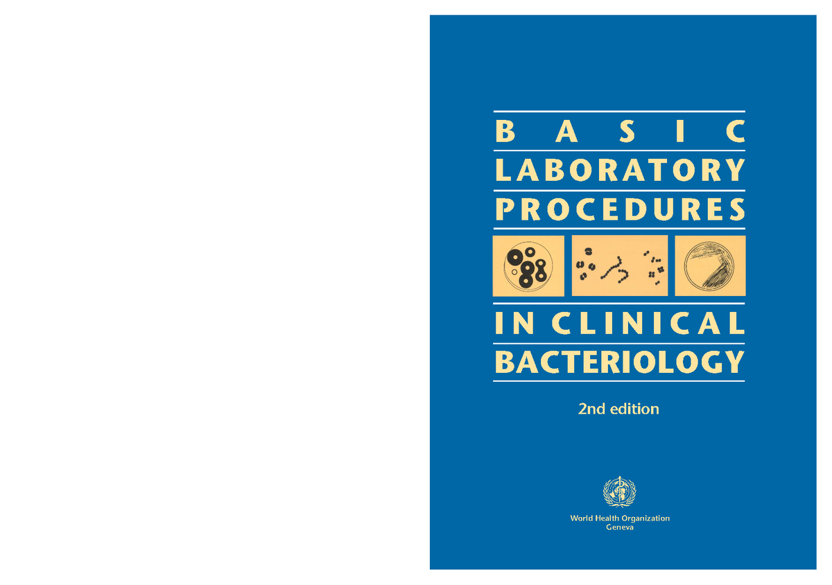 Basic Laboratory Procedures in Clinical Bacteriology (2nd Ed.) - Studocu