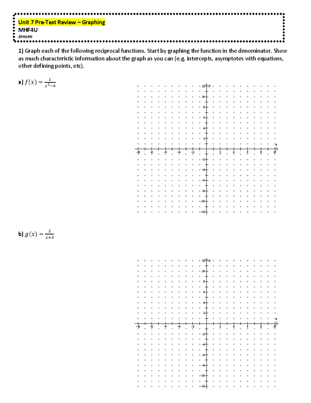 Unit 7 Pretest Review: Graphing Reciprocal Functions MHF4U - Studocu