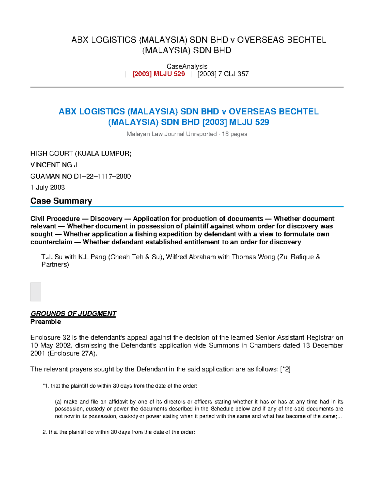 ABX Logistics v Overseas Bechtel Case Analysis MLJU 529: Discovery ...