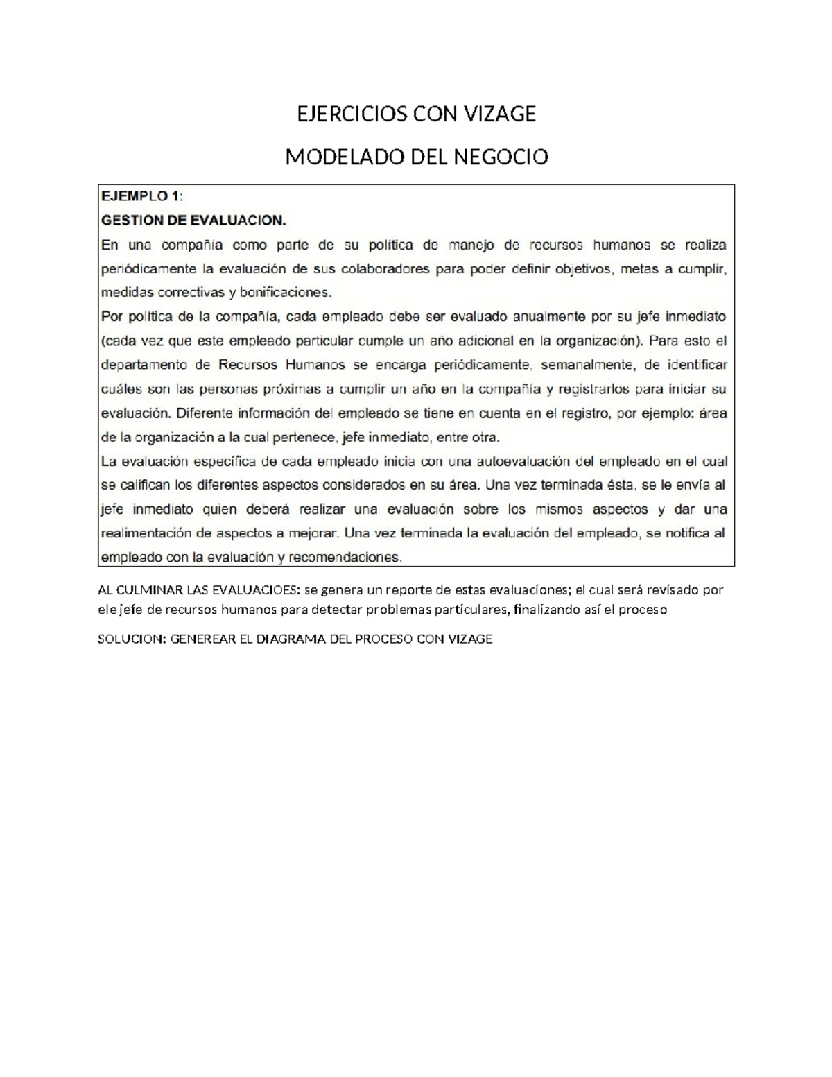 Ejercicios CON Vizage - modelado de negocios - EJERCICIOS CON VIZAGE ...