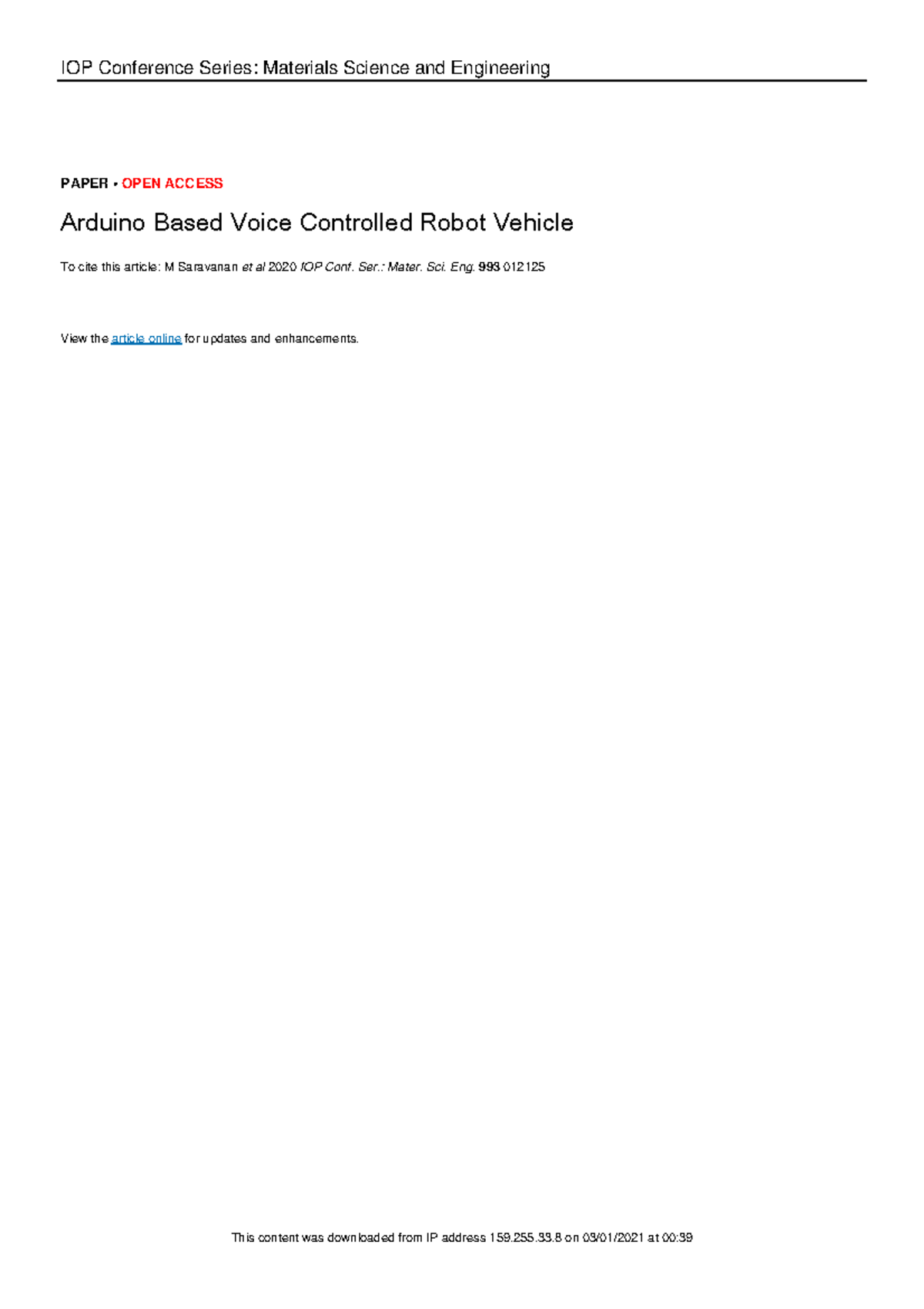 Arduino Based Voice Controlled Robot Vehicle - IOP Conference Series: Materials Science and ...