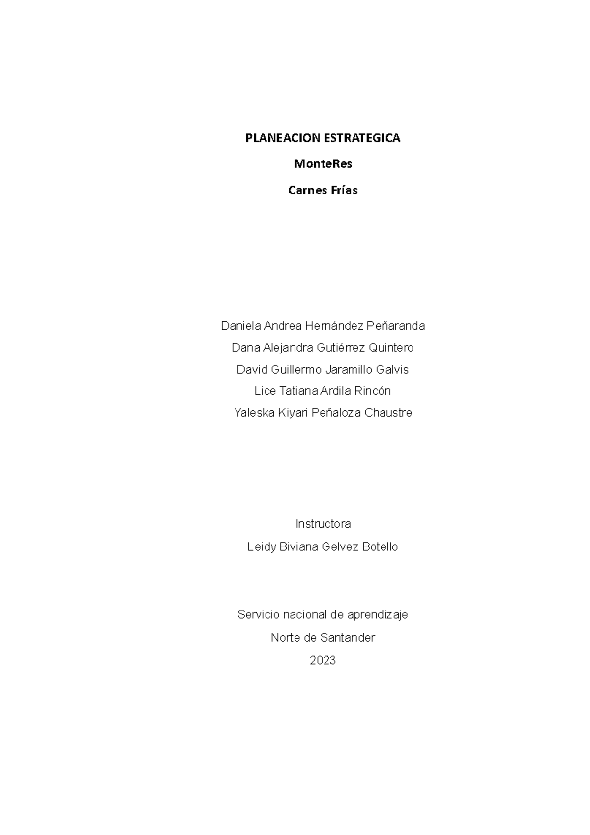 Proyecto Monteres - asdsada - PLANEACION ESTRATEGICA MonteRes Carnes ...