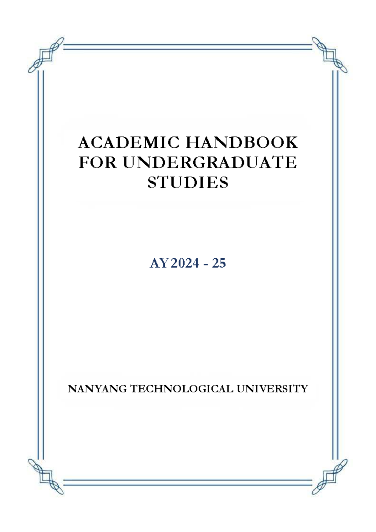 Undergraduate Academic Handbook AY 2024/25 - Nanyang Tech University ...