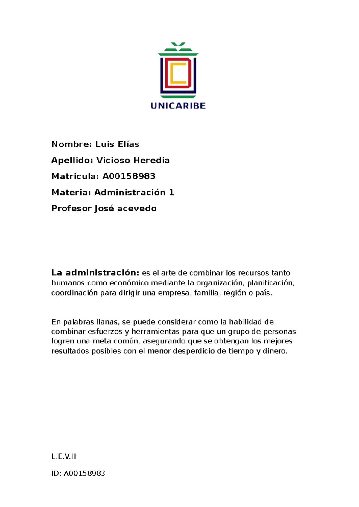 Luis Elias Vicioso Herdia unidad 2 actividad 2 la administracion ...