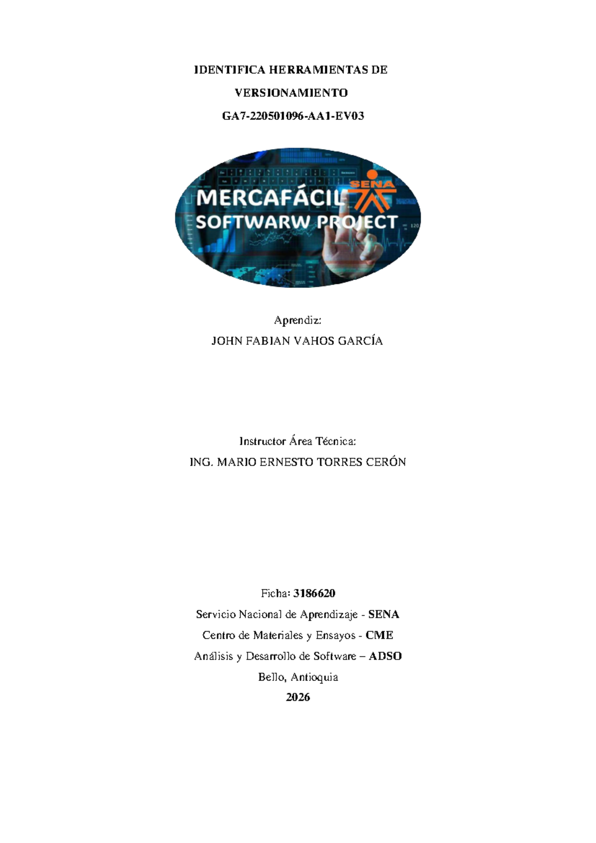 GA7-220501096-AA1-EV03 Herramientas de Versionamiento: Git Local vs ...