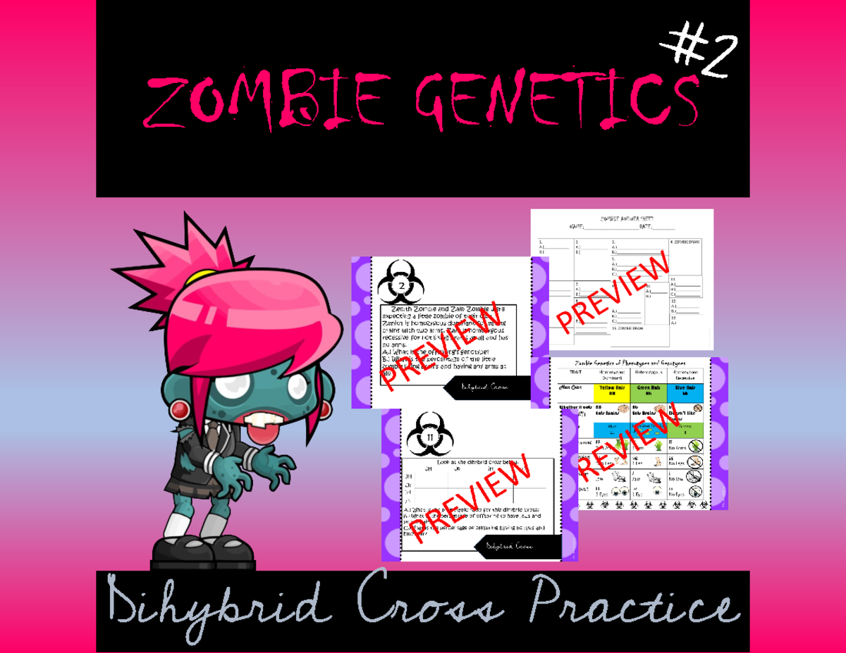 Zombie Genetics: Dihybrid Cross Practice & Worksheets (ZGP-101) - Studocu