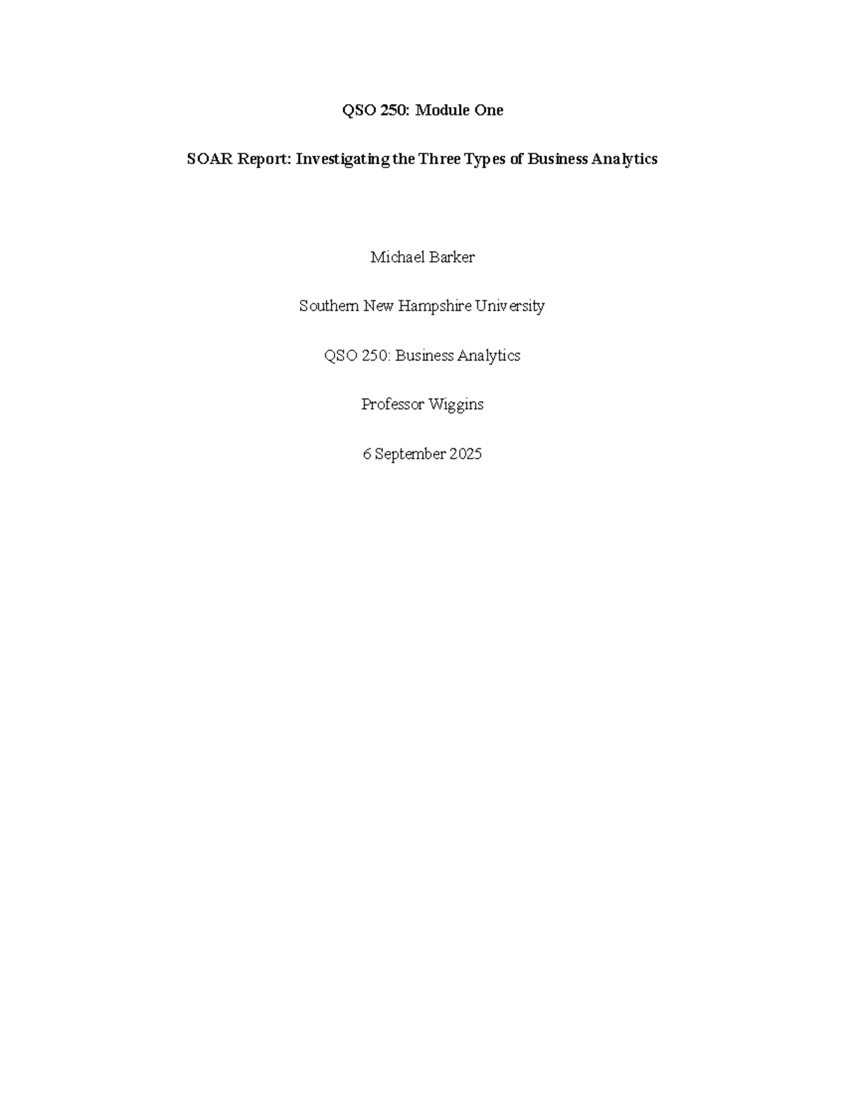 QSO 250: Module One SOAR Report on Business Analytics Types - Studocu