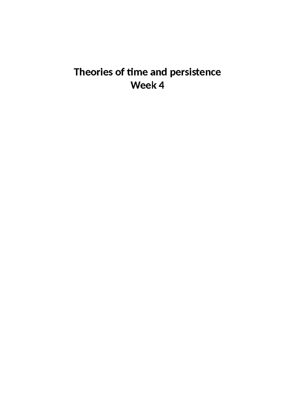 Time and Persistence Wk 4: Theories of Time and Realism - Studocu