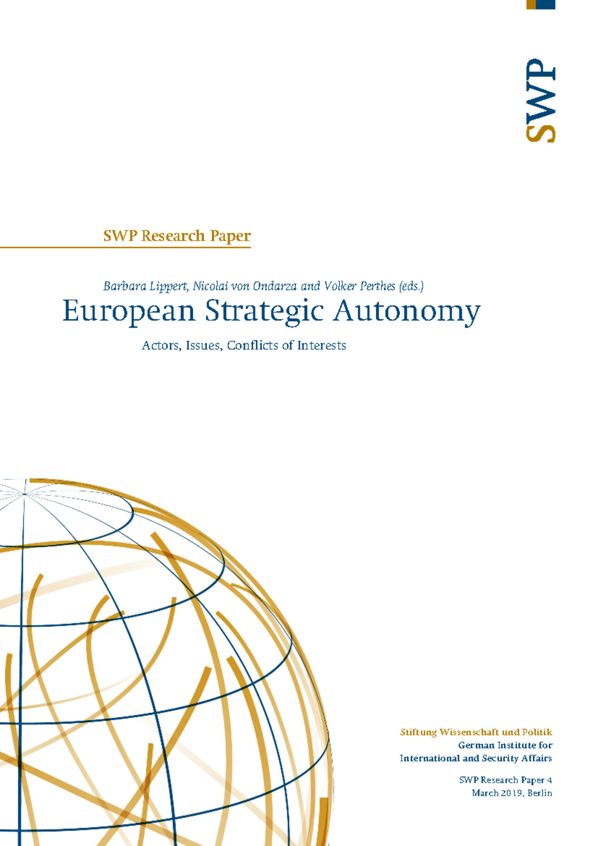 SWP Research Paper 2019: European Strategic Autonomy and Security - Studocu