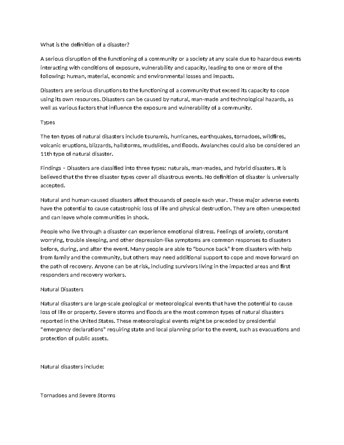 Disaster - What is the definition of a disaster? A serious disruption ...