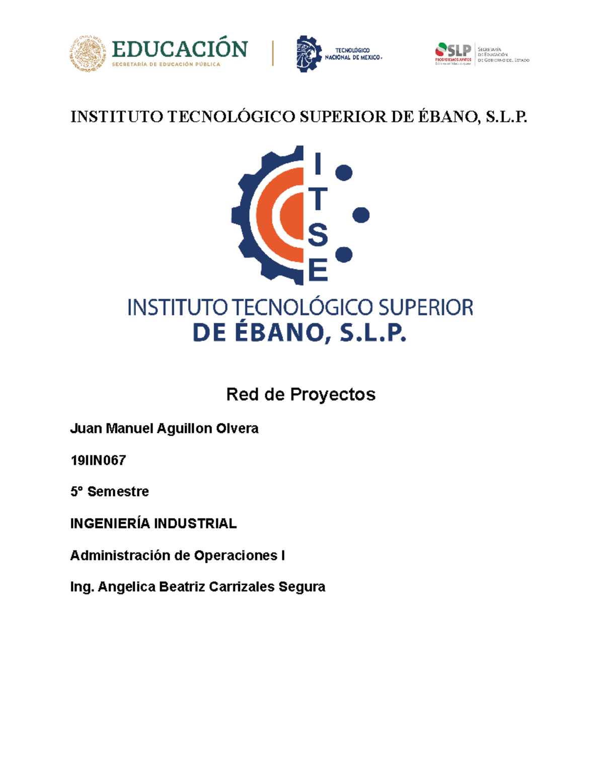 Red de Proyectos: Nodos y Flechas en Ingeniería Industrial (19IIN ...