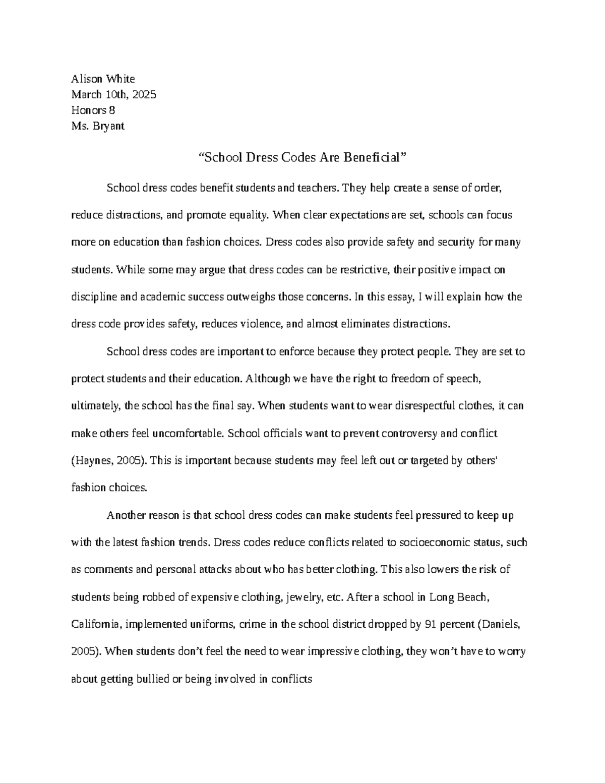 Honors 8 Argumentative Essay on Dress Codes and Their Benefits - Studocu
