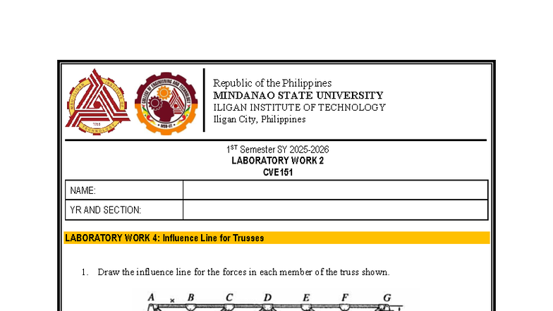 Laboratory 4 Influence LINE FOR Trusses - Stuctural Theory 1 - NAME: YR ...