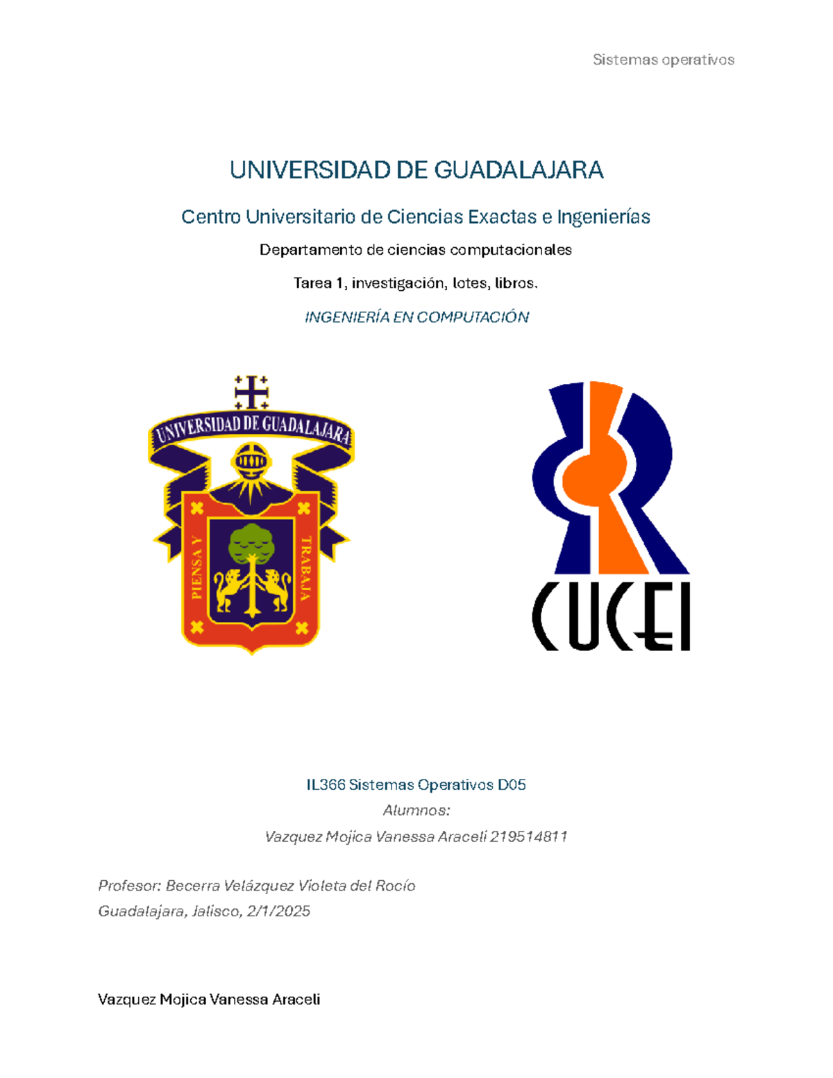 Vazquez Vanessa D 05Act1 - Sistemas operativos Vazquez Mojica Vanessa ...