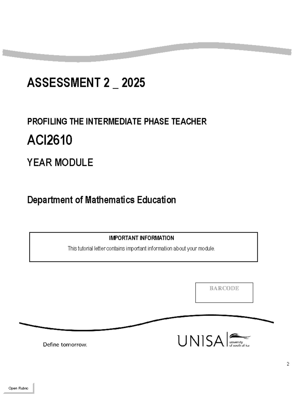 ACI2610 Assessment 2: Profiling the Intermediate Phase Teacher 2025 ...
