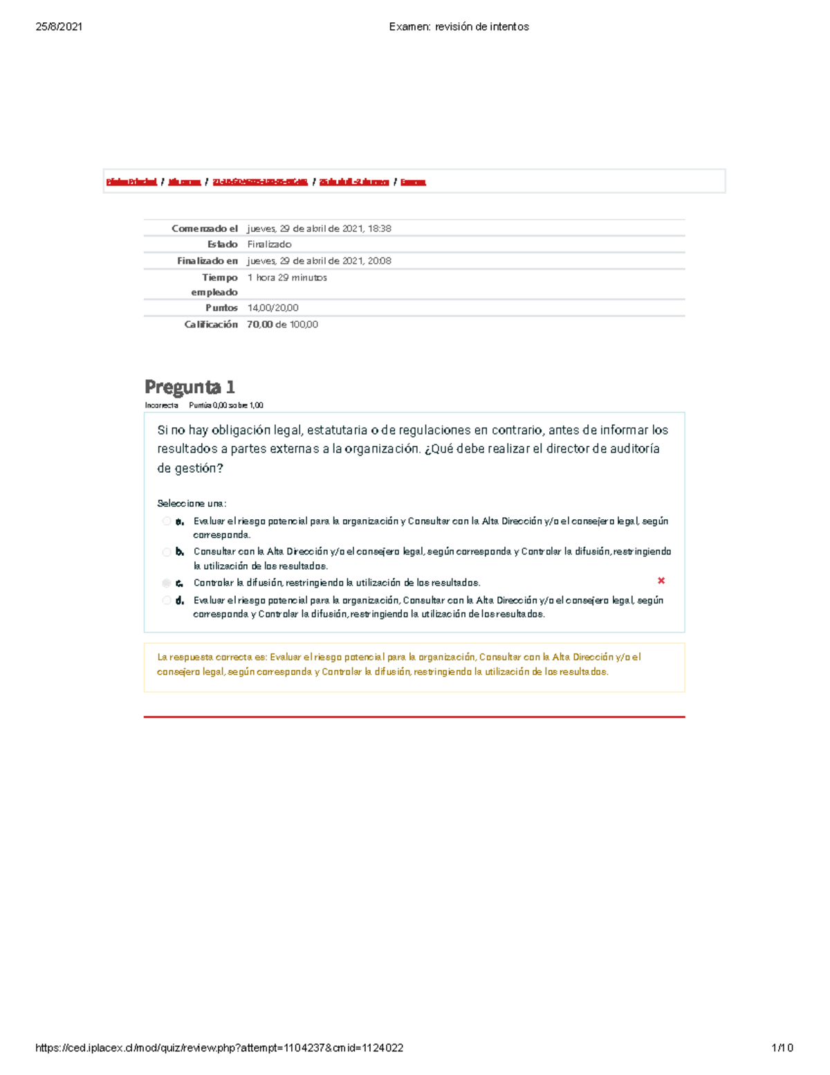 Examen Gesti N DE Auditor A - Página Principal/Mis cursos/21-1B-GDA6005-100-05-BIC-NR/ 26 de ...