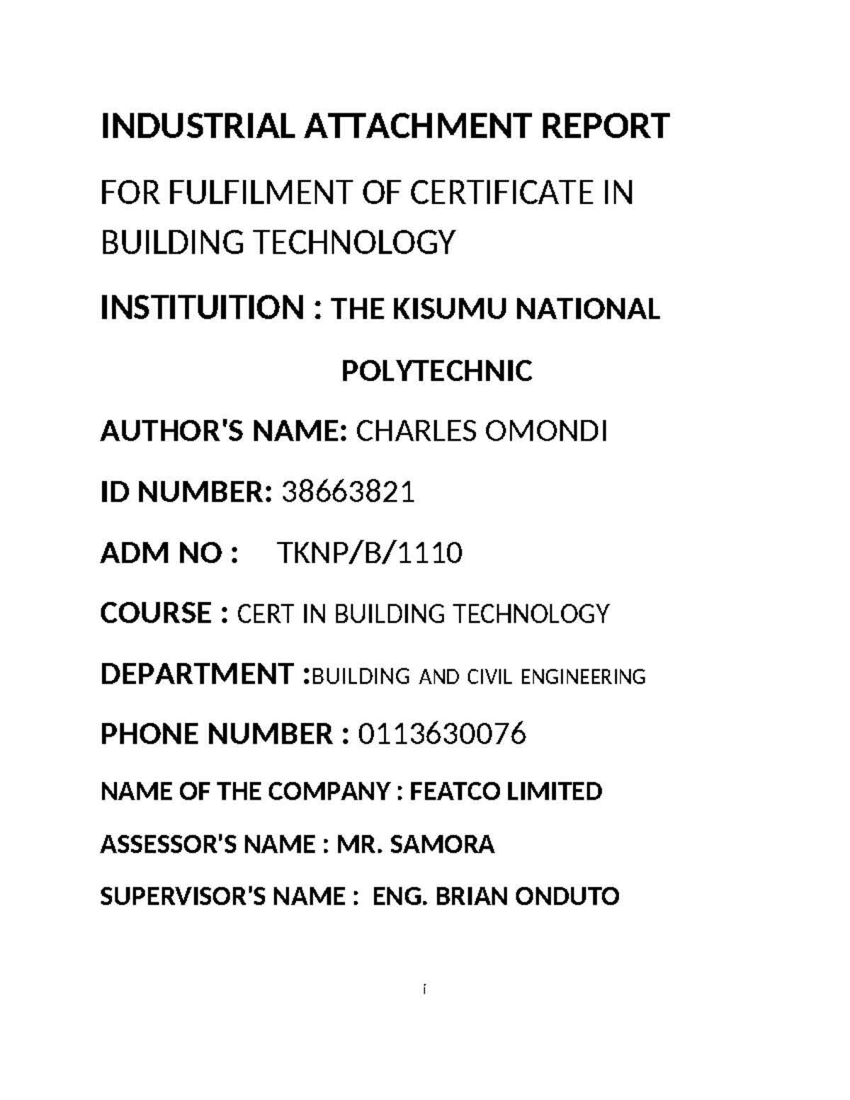 Industrial Attachment Report for Cert in Building Technology - Studocu