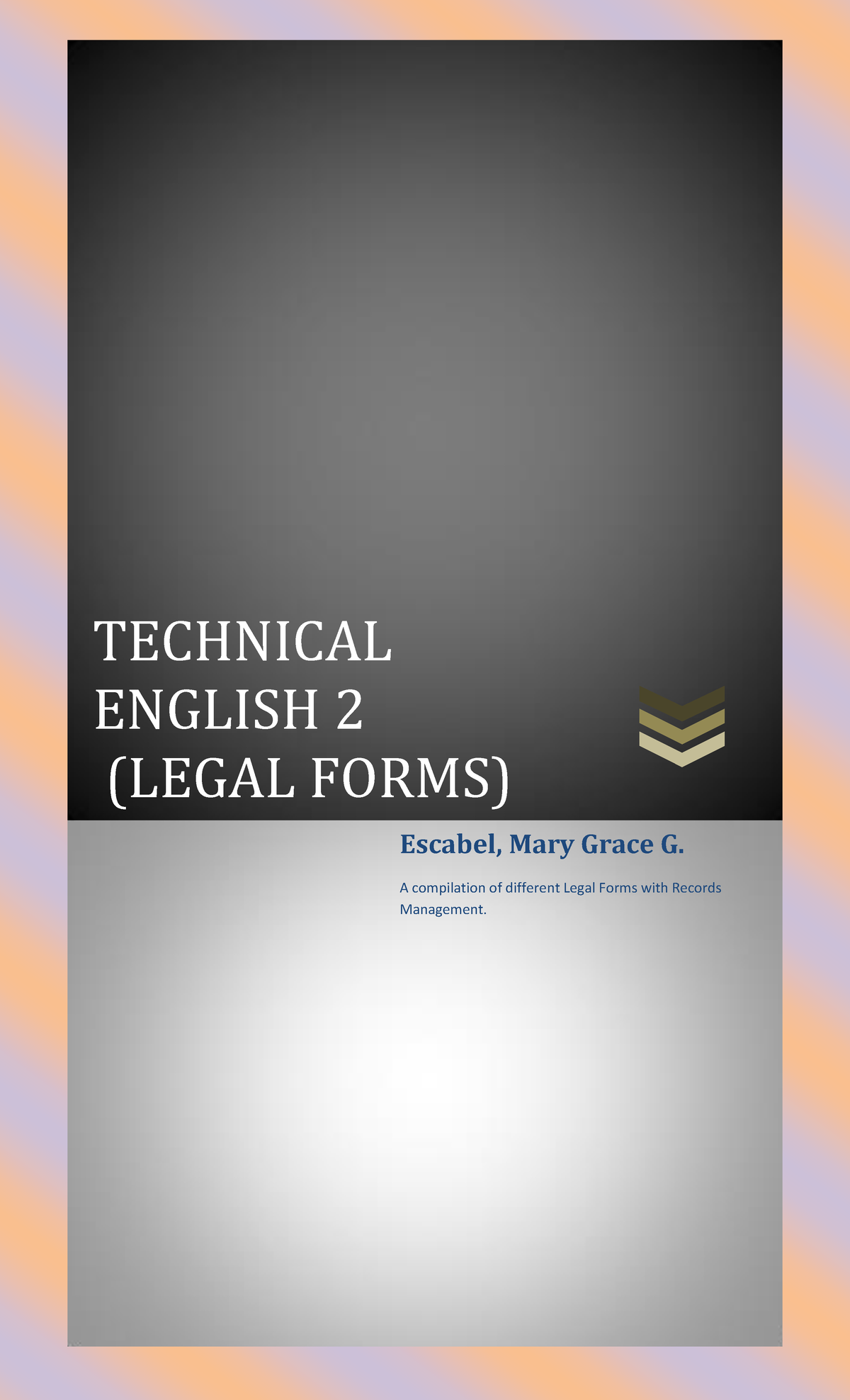 TECHNICAL ENGLISH 2 (LEGAL FORMS) - Comprehensive Legal Report Writing ...