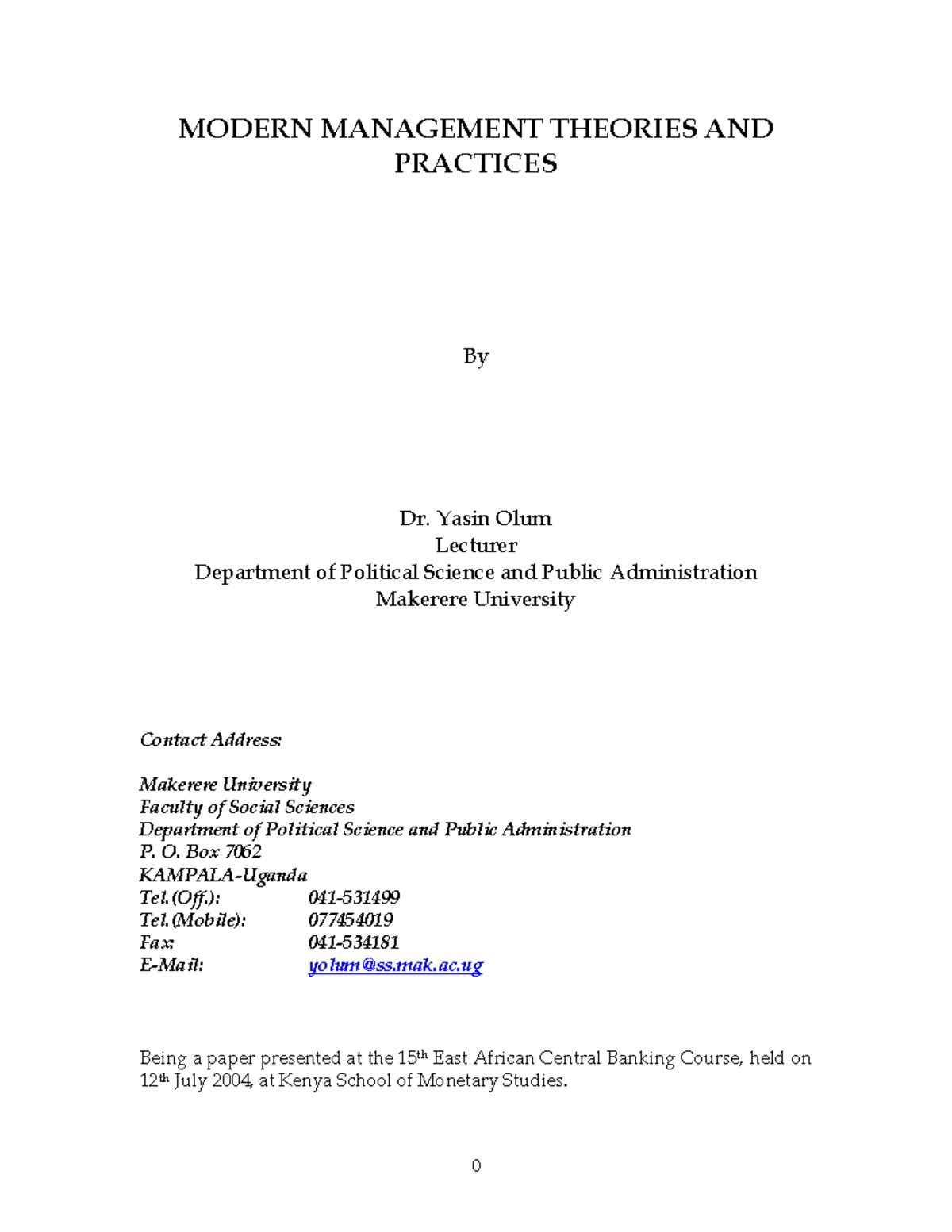 MODERN MANAGEMENT THEORIES AND PRACTICES: A CRITICAL OVERVIEW - Studocu