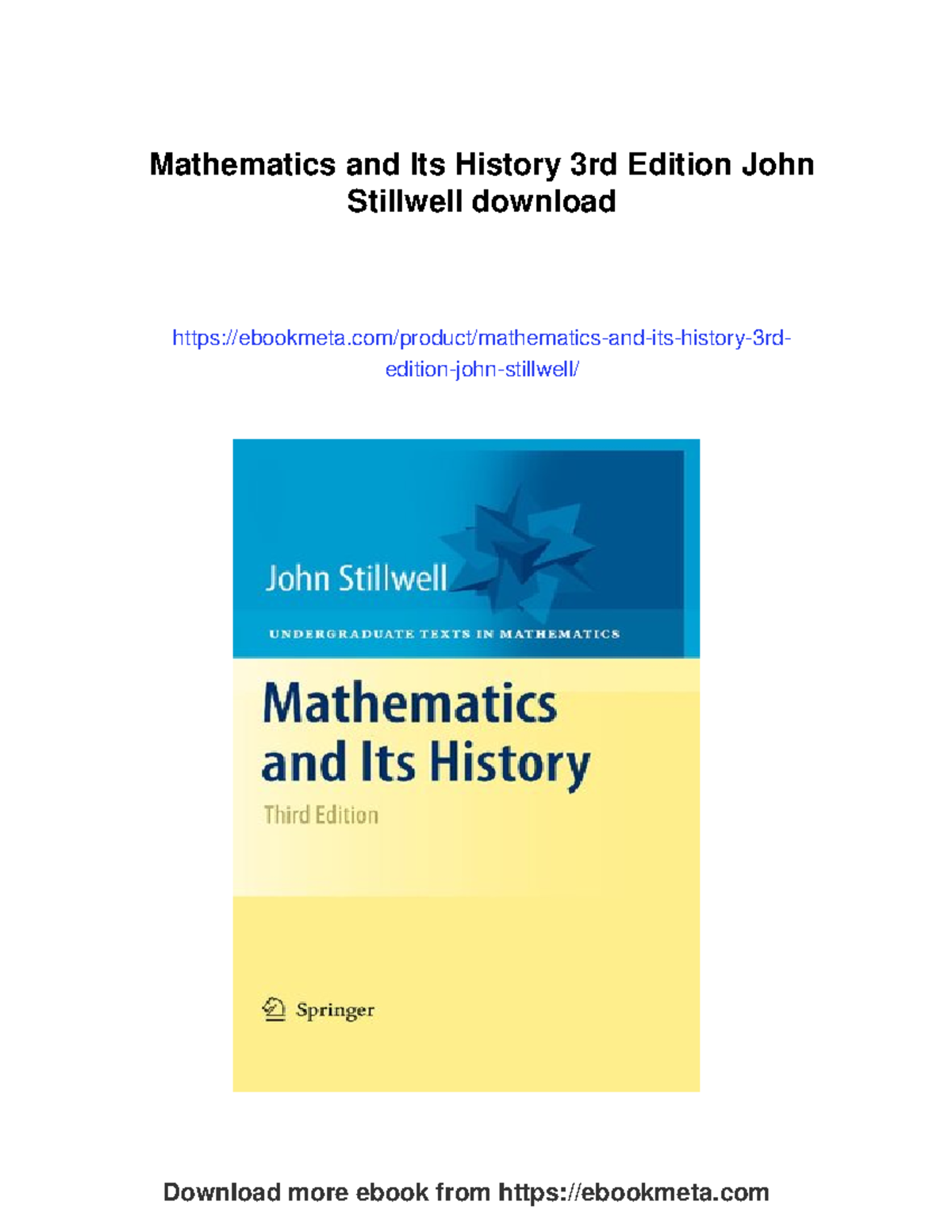 Mathematics and Its History 3rd Edition by John Stillwell - Overview ...
