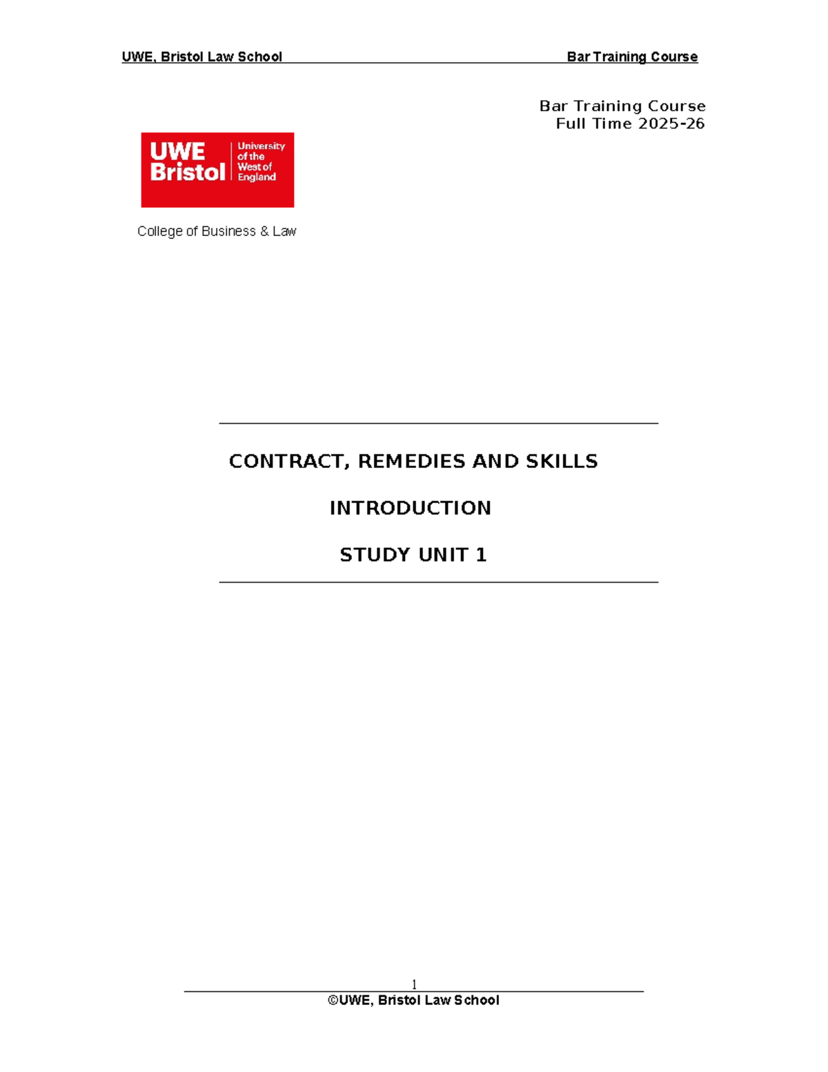 UWE, Bristol Law School BPTC Contract Law Study Unit 1 Overview - Studocu