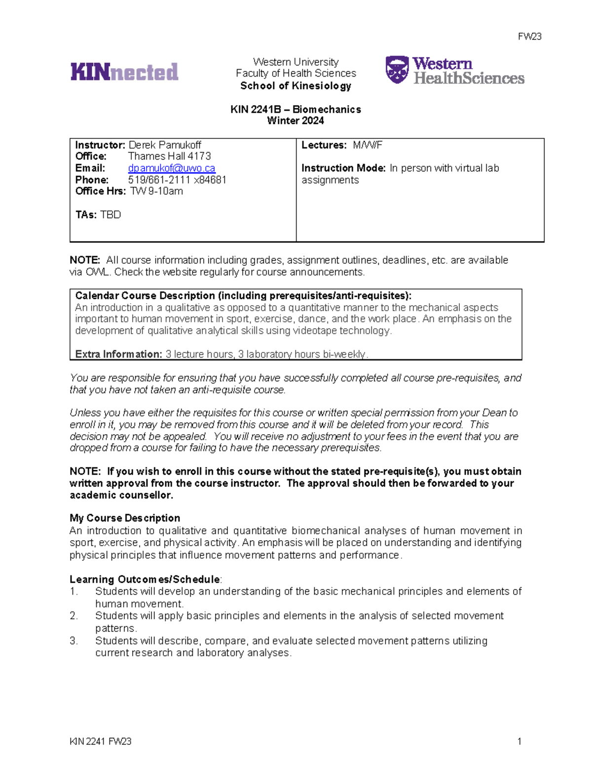 KIN 2241B FW23 Biomechanics Course Syllabus and Overview - Studocu