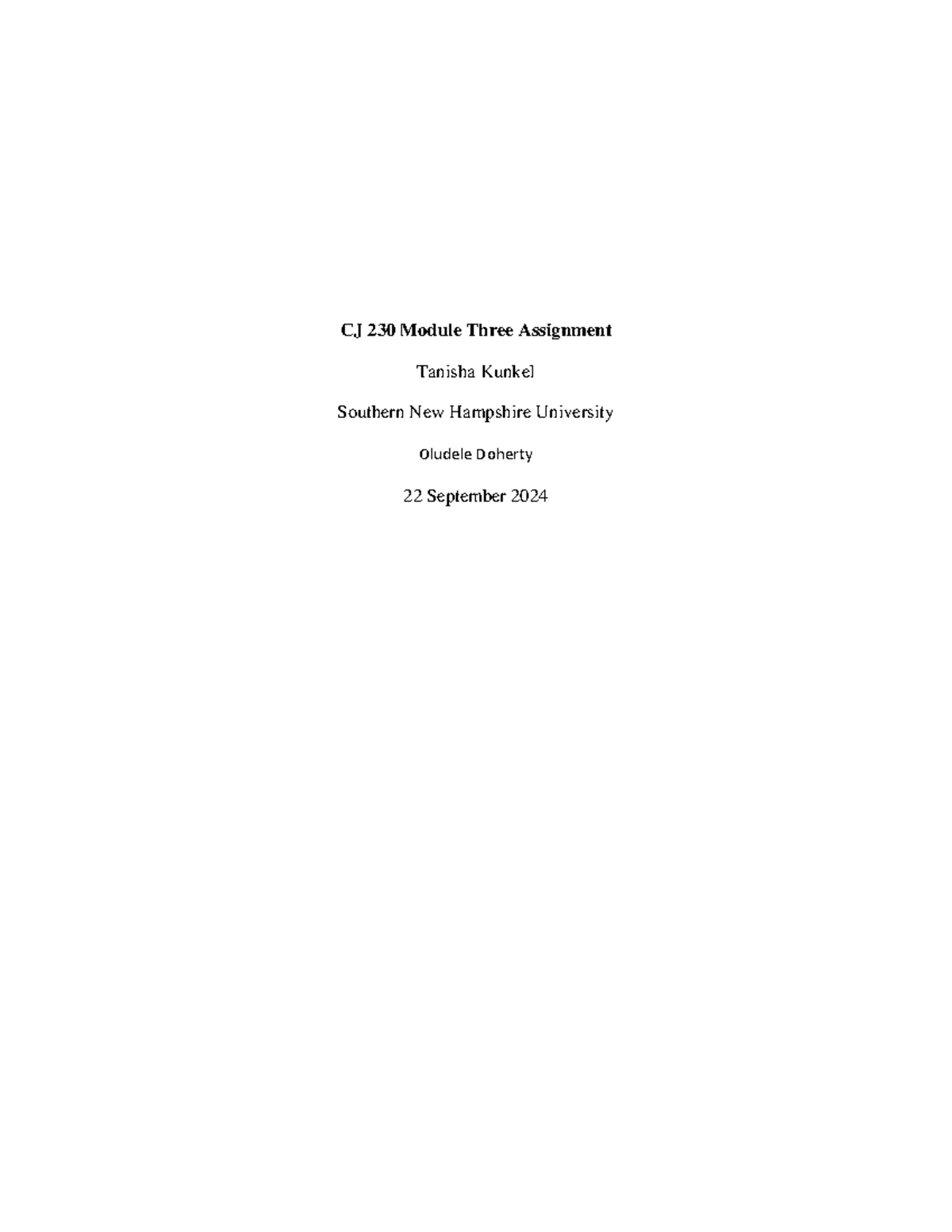 CJ 230 Module 3 Assignment Overview and Guidelines - Studocu