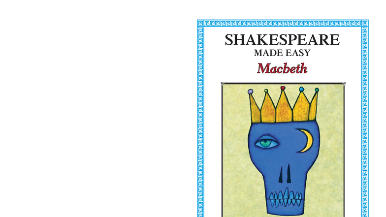 SHAKESPEARE MADE EASY: Macbeth Study Guide and Activities - Studocu