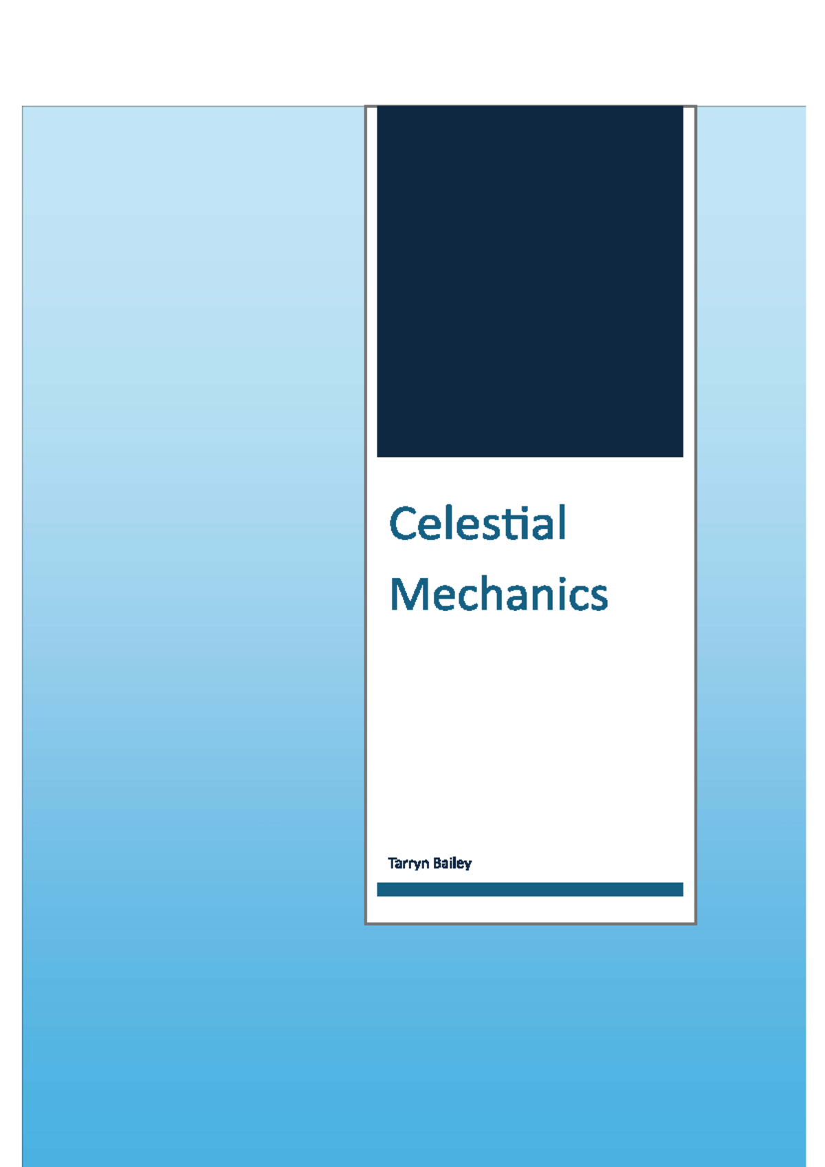 Elliptical Orbits: Notes on Celestial Mechanics (Course Code: ELL-101 ...