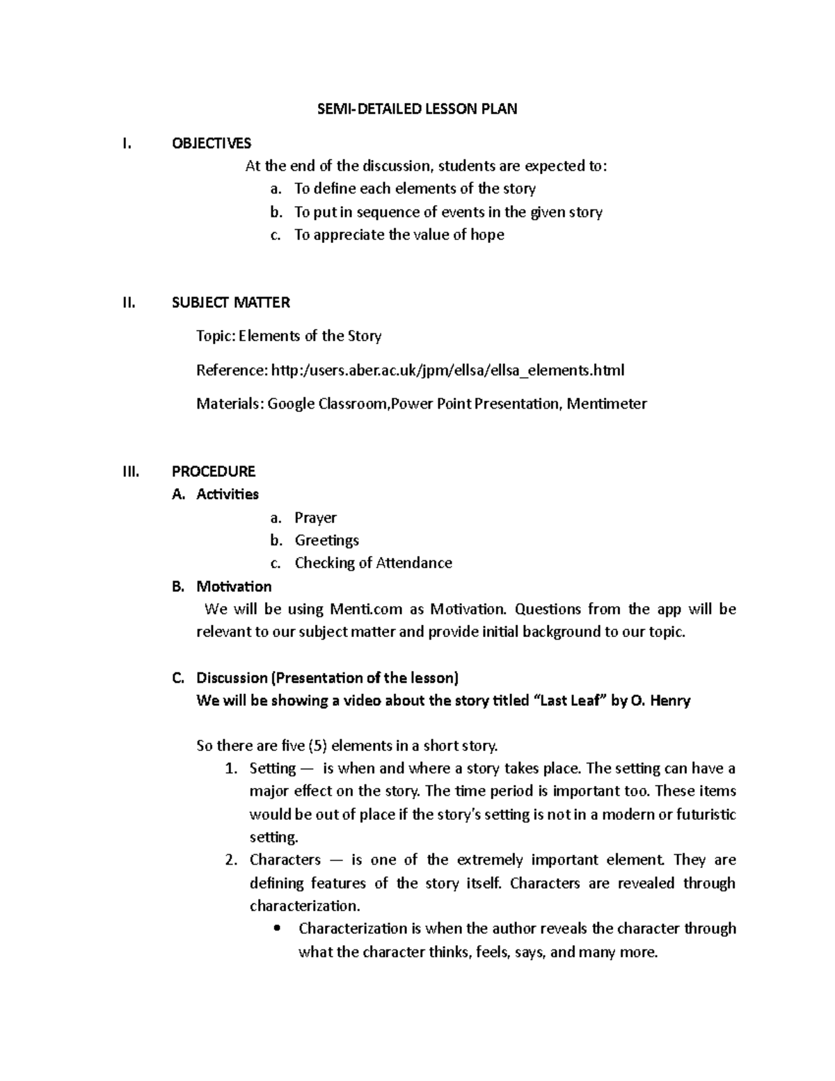 SEMI-Detailed Lesson Plan on Story Elements: Objectives & Procedures ...