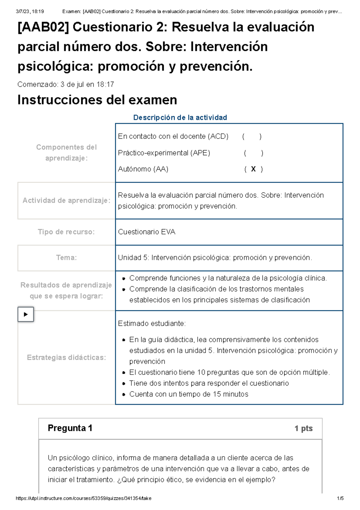 Cuestionario 2 [AAB02]: Evaluación Parcial sobre Intervención Psicológica - Studocu