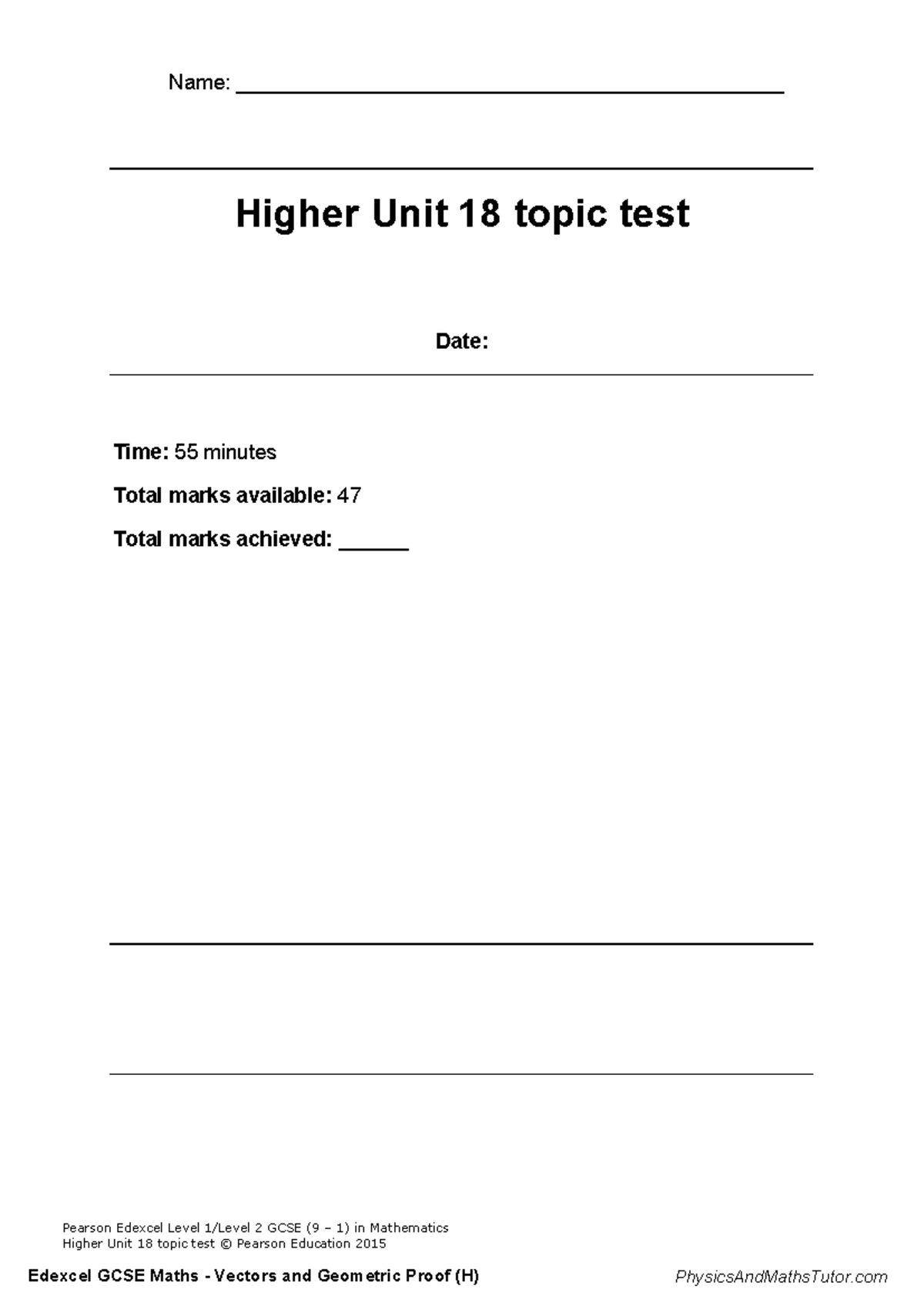 Pearson Edexcel Level 2 GCSE (9 1) Higher Unit 18 Topic Test: Vectors ...