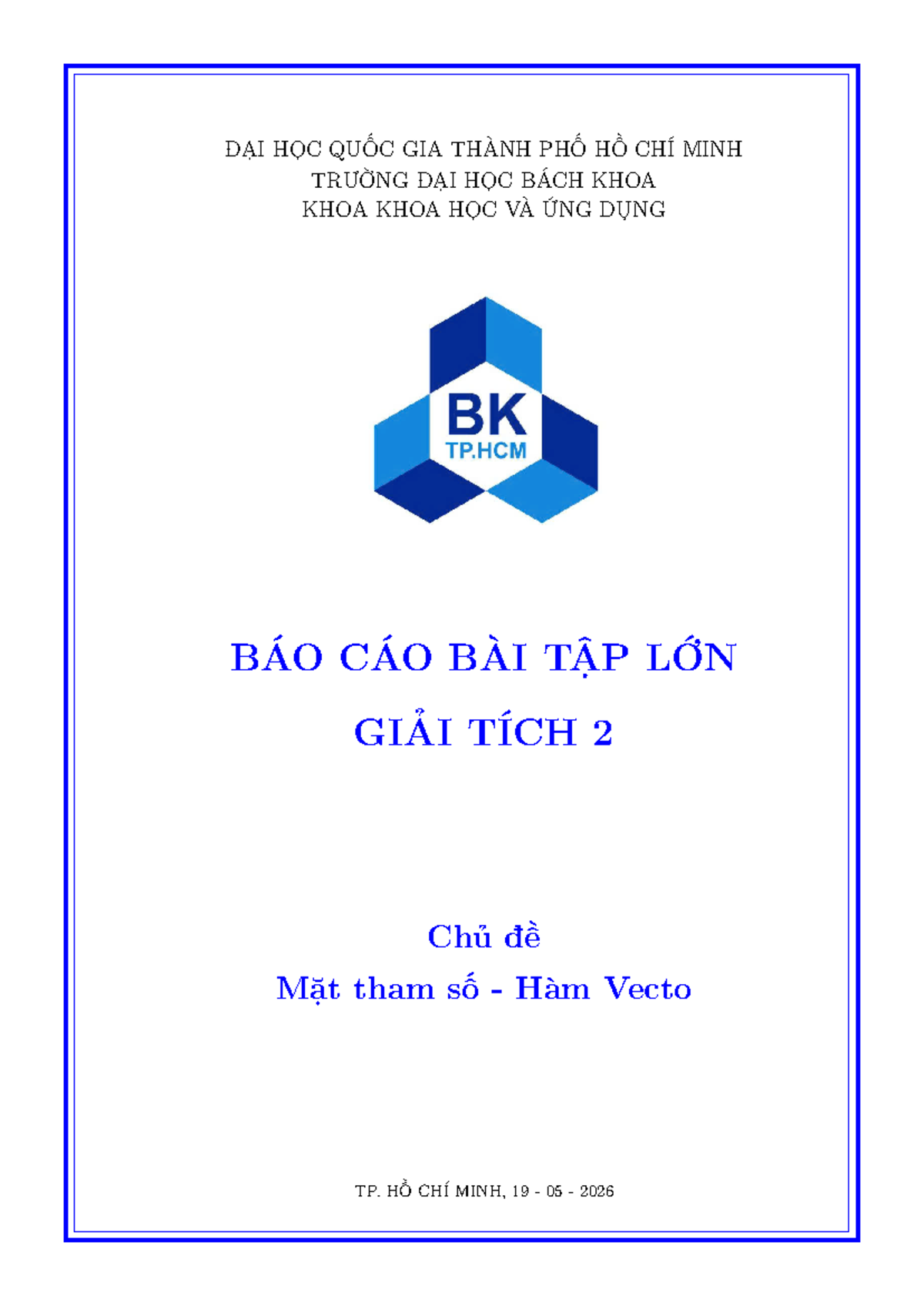 Báo cáo Bài Tập Lớn Giải Tích 2 - Mặt Tham Số và Hàm Vecto - Studocu