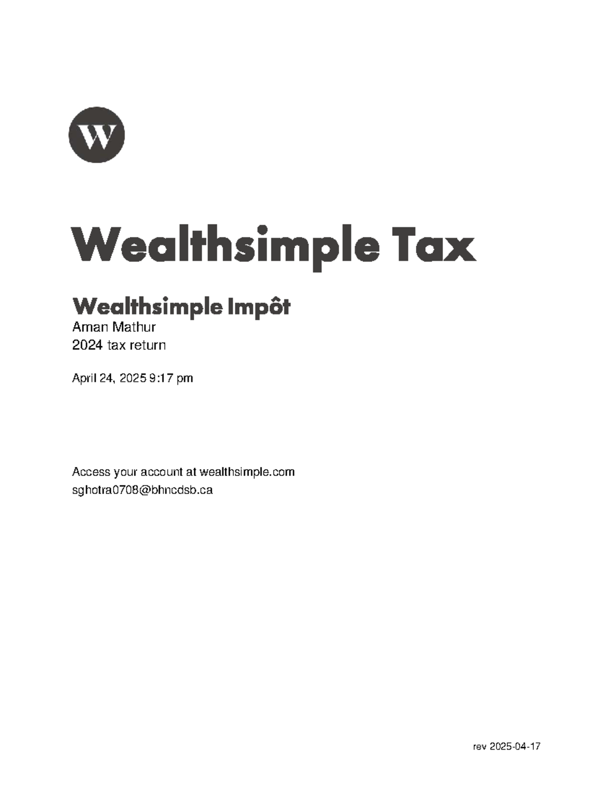 Aman Mathur T1 2024 Income Tax Return - Wealthsimple Guide - Studocu