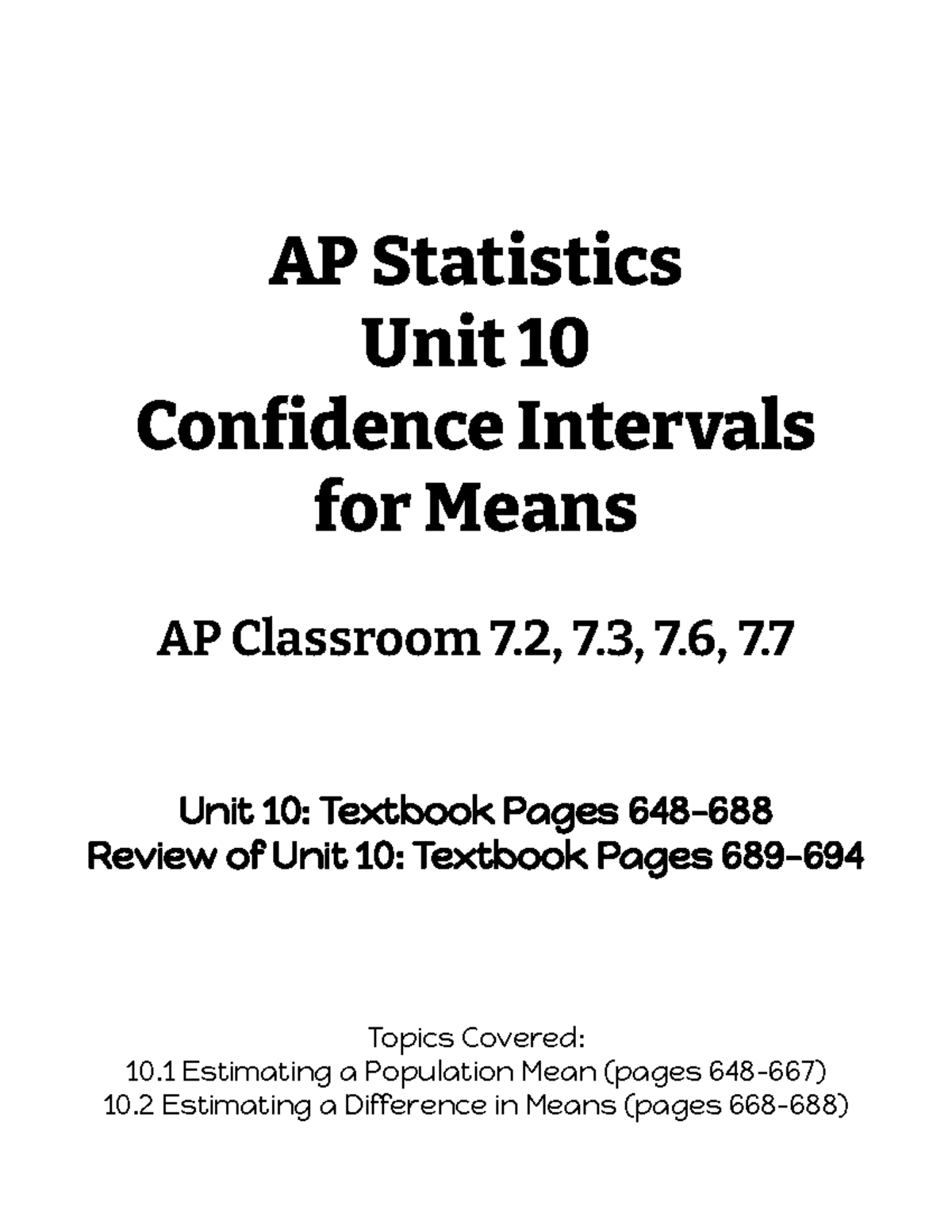 AP Statistics Unit 10: Confidence Intervals for Means and Differences ...