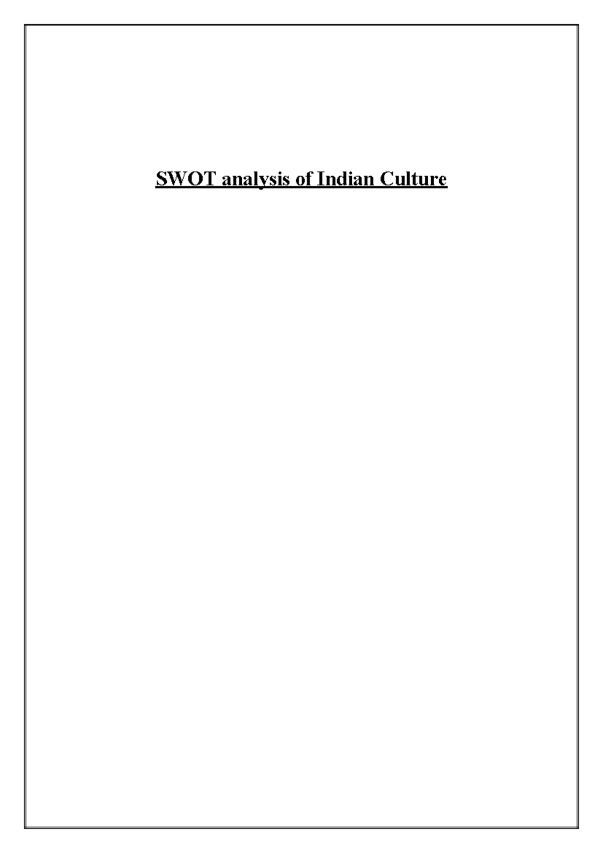 SWOT Analysis of Indian Culture: Strengths, Weaknesses, Opportunities ...