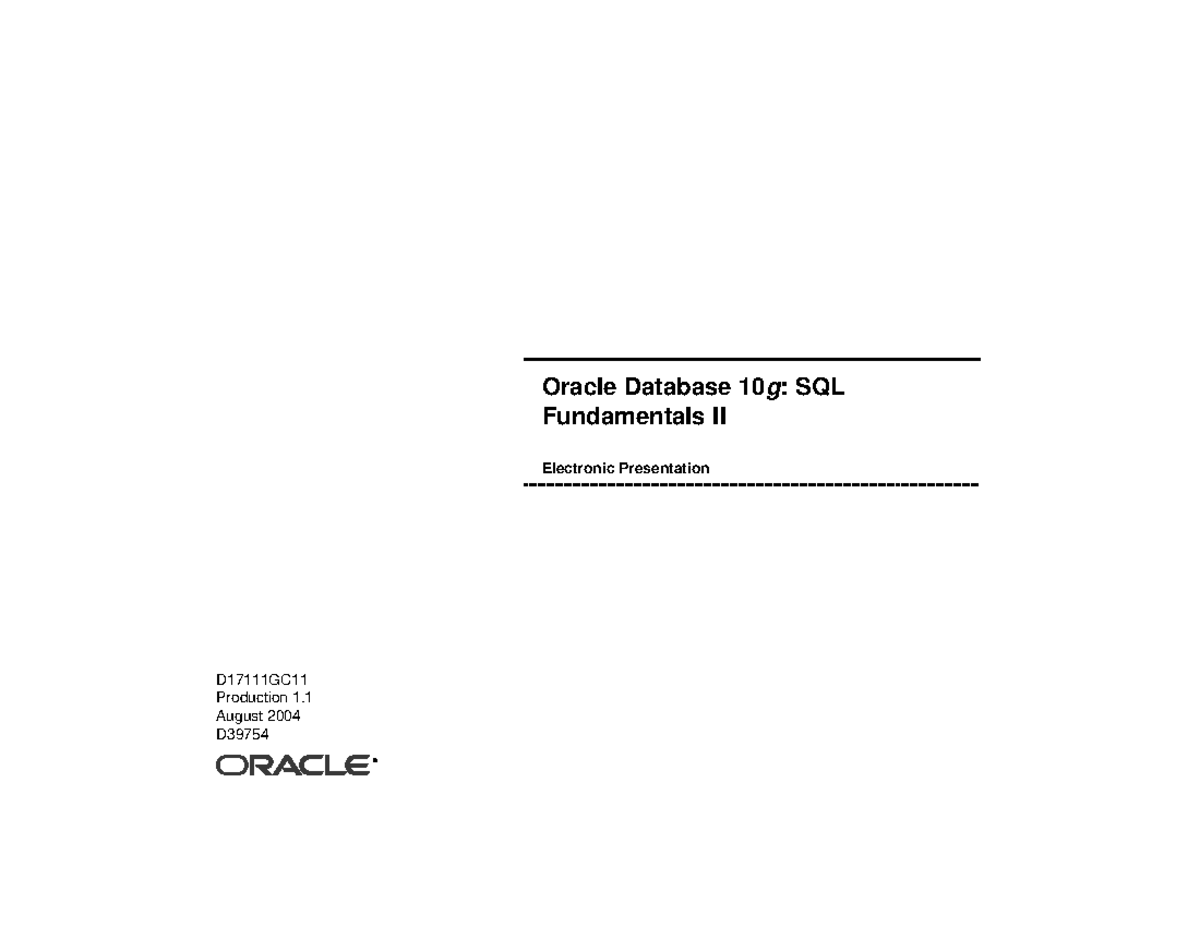 INF3707-sql2 - Study notes - Oracle Database 10 g : SQL Fundamentals ...